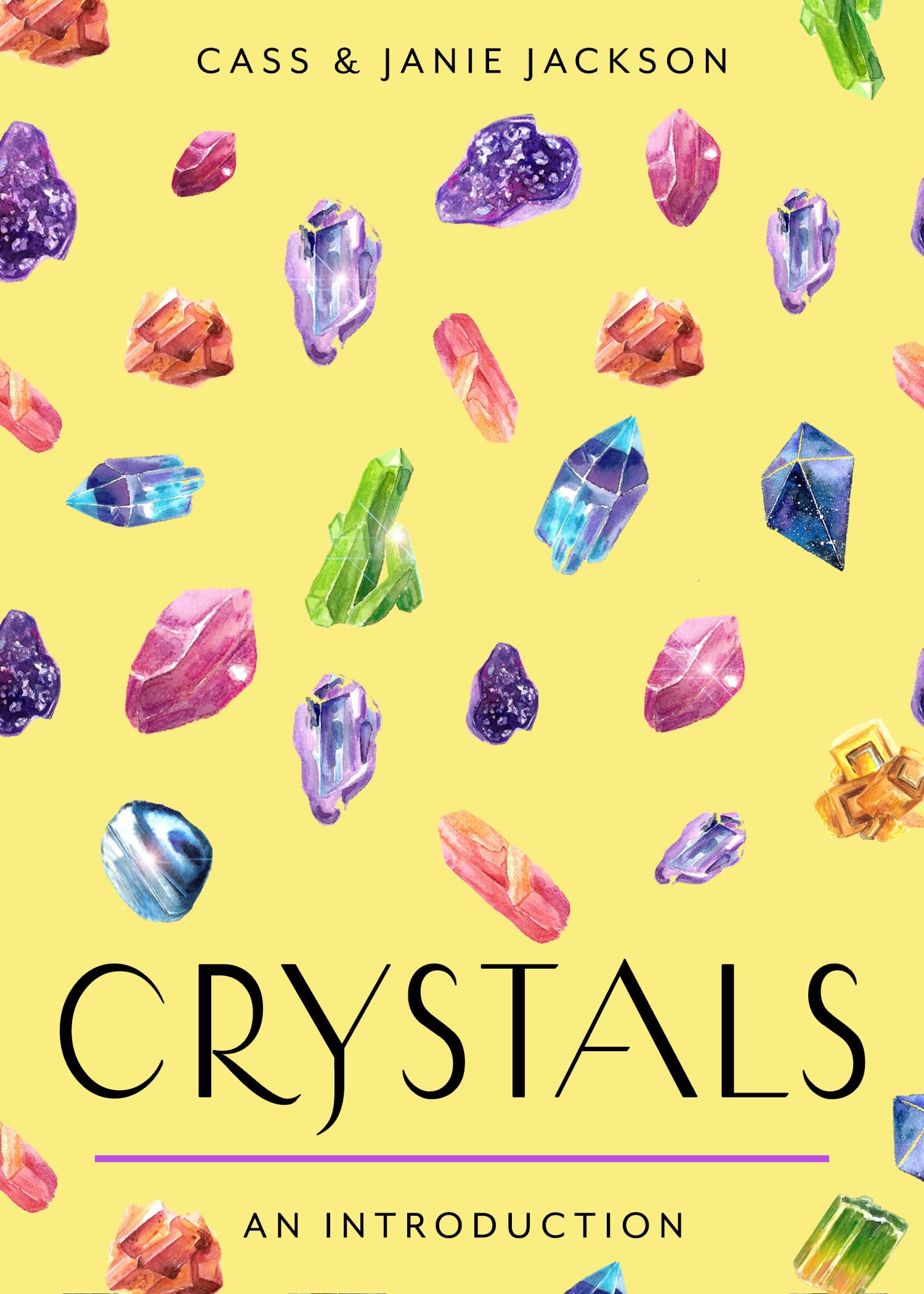 Crystals: Your Plain & Simple Guide to Choosing, Cleansing, and ...