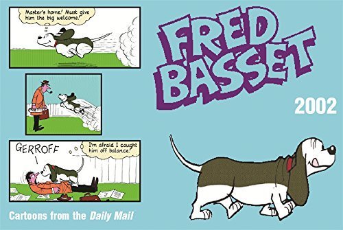 Fred Bassett 2002 by Alex Graham (2002-11-03) by Alex Graham | Goodreads