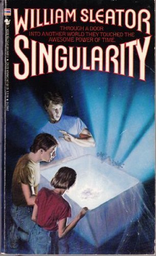 Singularity by William Sleator (1986-04-01) by William Sleator | Goodreads