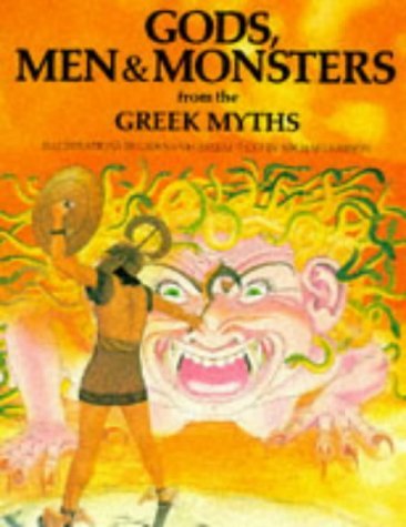 Gods, Men and Monsters from the Greek Myths (World mythology series) by ...