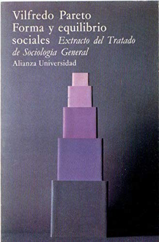 FORMAS Y EQUILIBRIO SOCIALES by Vilfredo Pareto | Goodreads