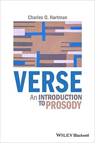 Verse: An Introduction to Prosody 1st edition by Hartman, Charles O ...