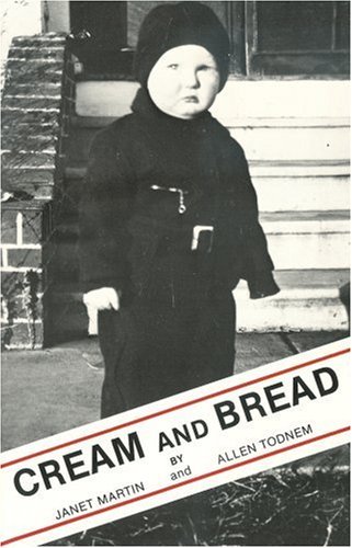 Cream & Bread by Janet Martin | Goodreads