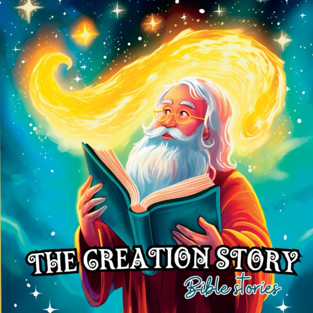 The Creation Story: Children Bible Stories by Arachnida Publications ...
