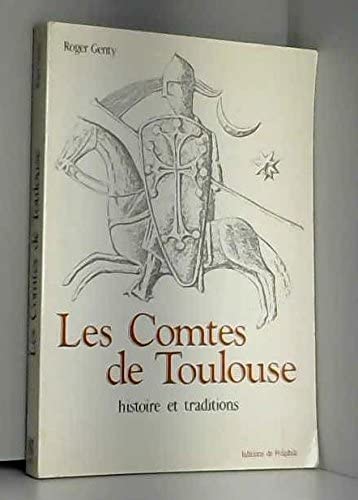 Les Comtes de Toulouse: histoire et traditions by Roger Genty | Goodreads