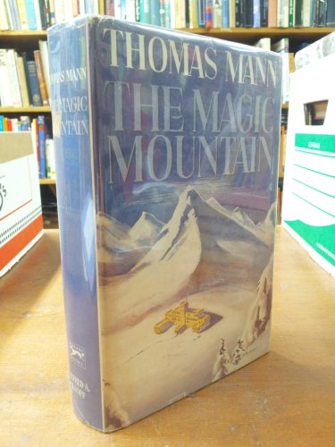 The Magic Mountain Thomas Mann by Thomas Mann | Goodreads