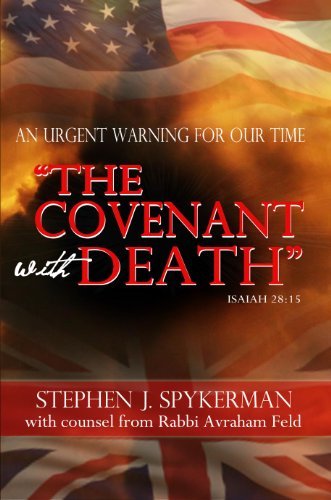 The Covenant with Death: An Urgent Warning for Our Time by stephen j ...