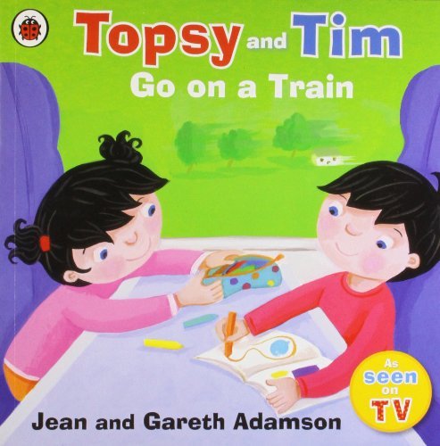 (Topsy and Tim: Go on a Train) [By: Adamson, Jean] [Aug, 2010] by Jean ...