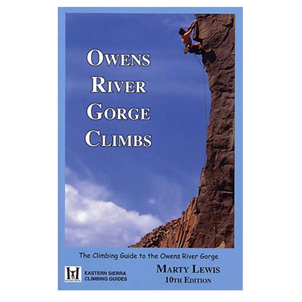 Maximus Press Owens River Gorge Climbs by Marty Lewis | Goodreads