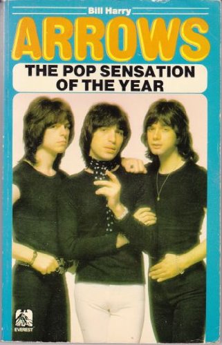 Arrows: The official story by Bill Harry | Goodreads