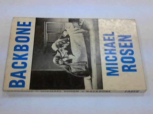 Backbone by Michael Rosen | Goodreads