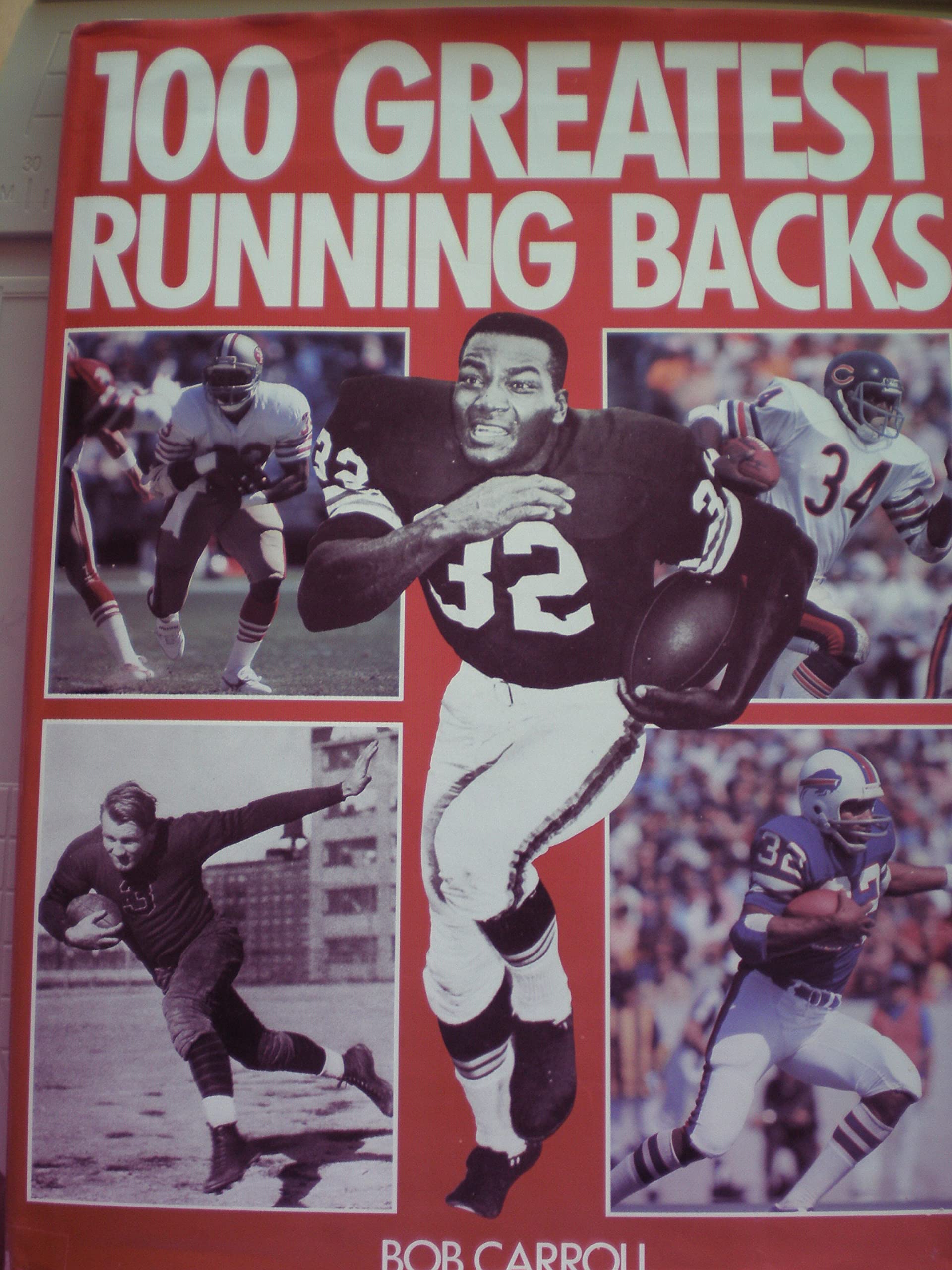 100 Greatest Running Backs by Bob Carroll | Goodreads