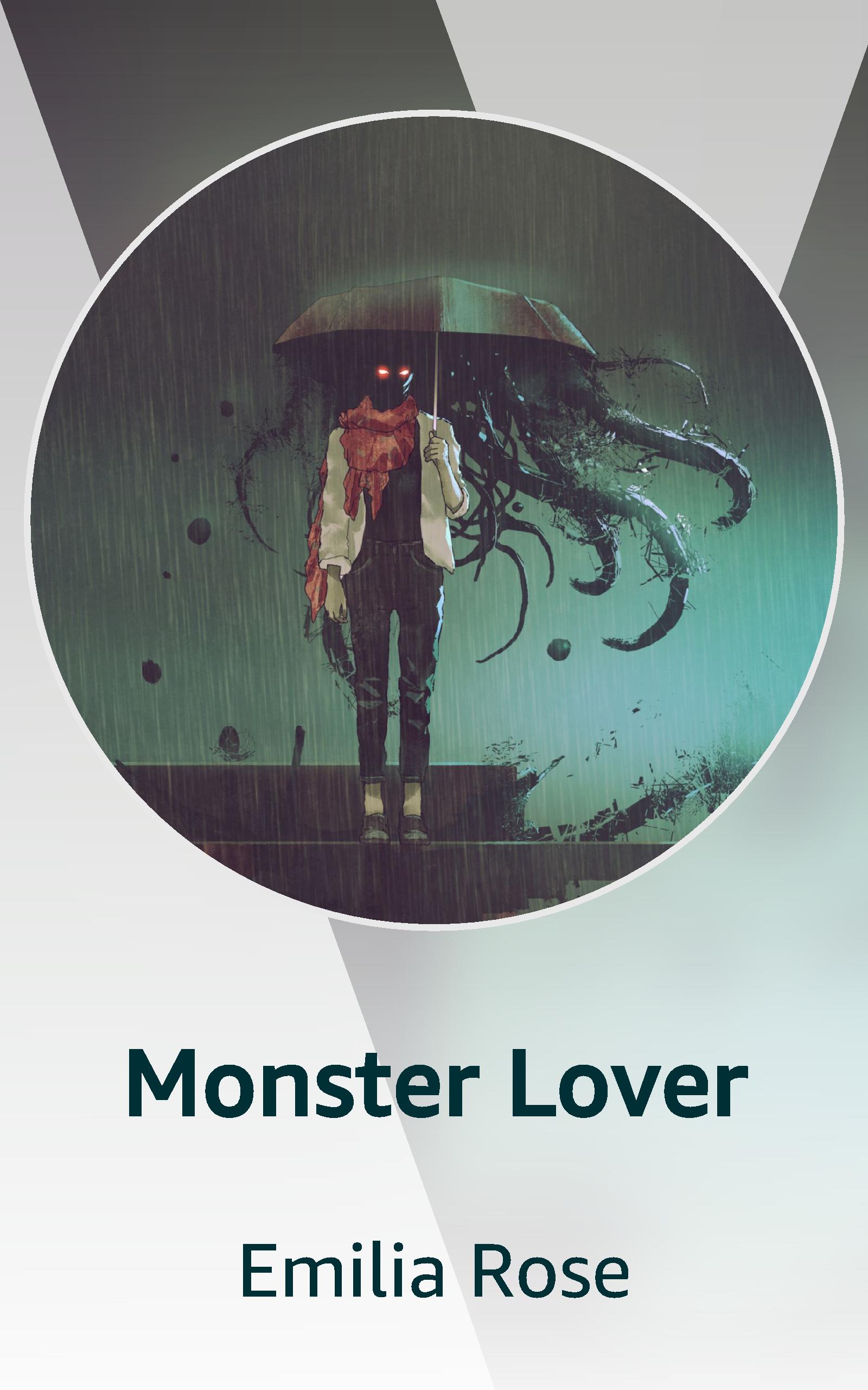 Monster Lover by Emilia Rose | Goodreads
