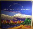 The colours of British Columbia by David Bouchard | Goodreads