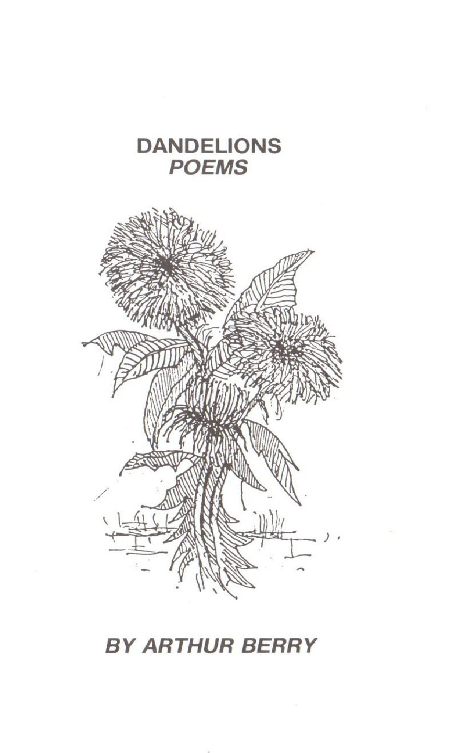 Dandelions by Arthur Berry | Goodreads