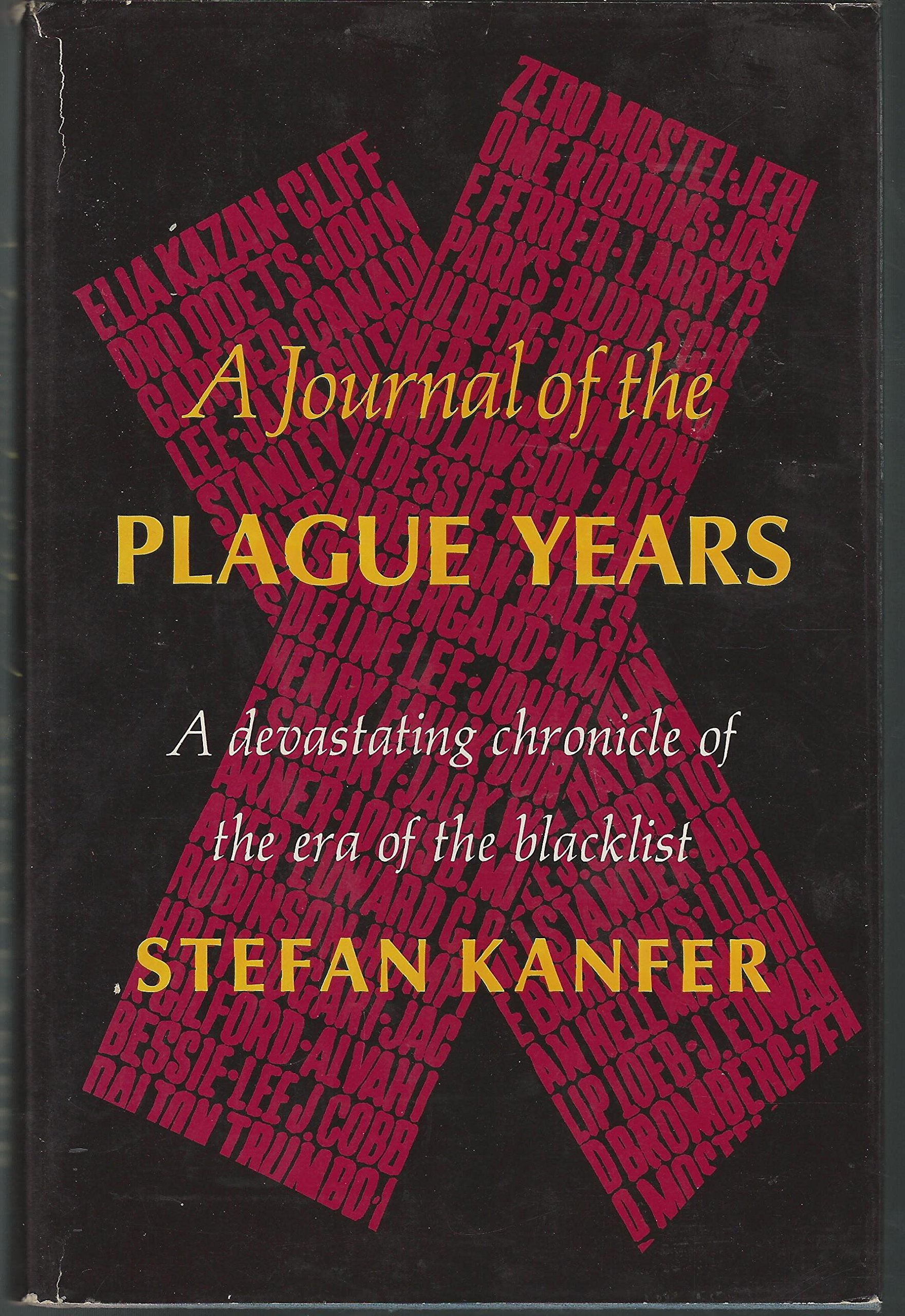 A journal of the plague years by Stefan Kanfer | Goodreads