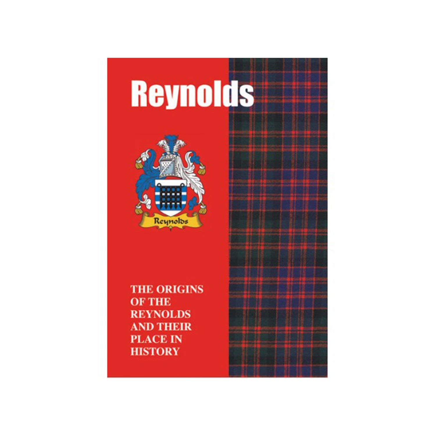 Reynolds: The Origins of the Reynolds and Their Place in History by ...