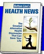 Bottom Line's Health News: The Greatest Alternative Health Discoveries ...