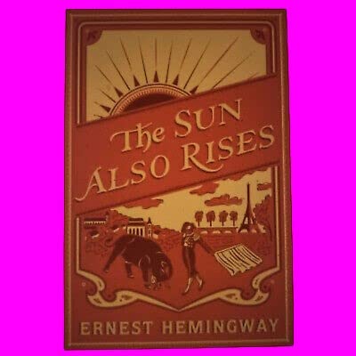 Collectible Deluxe THE SUN ALSO RISES Ernest Hemingway Flexi Bound ...