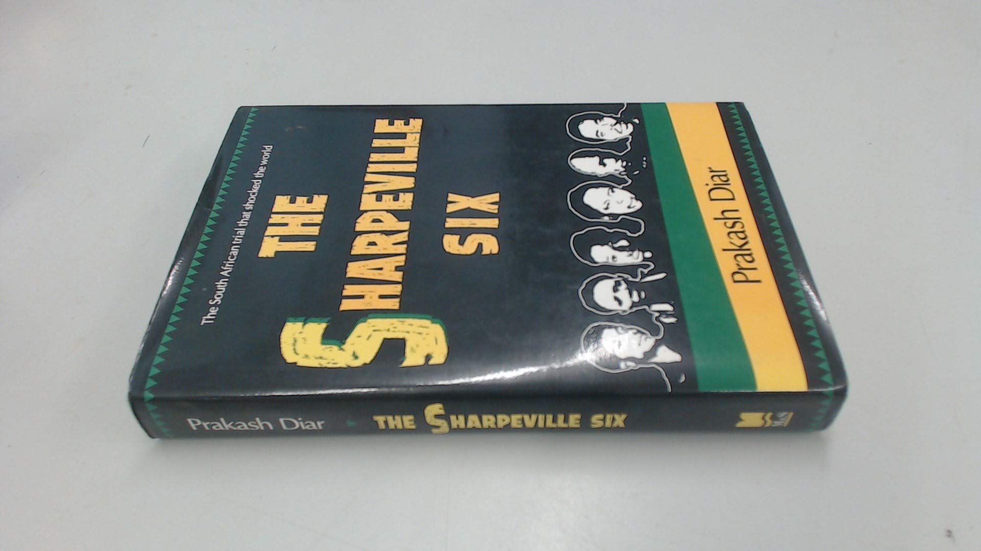 The Sharpeville Six by Prakash Diar | Goodreads