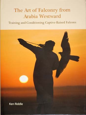 The Art of Falconry from Arabia Westward: Training and Conditioning ...
