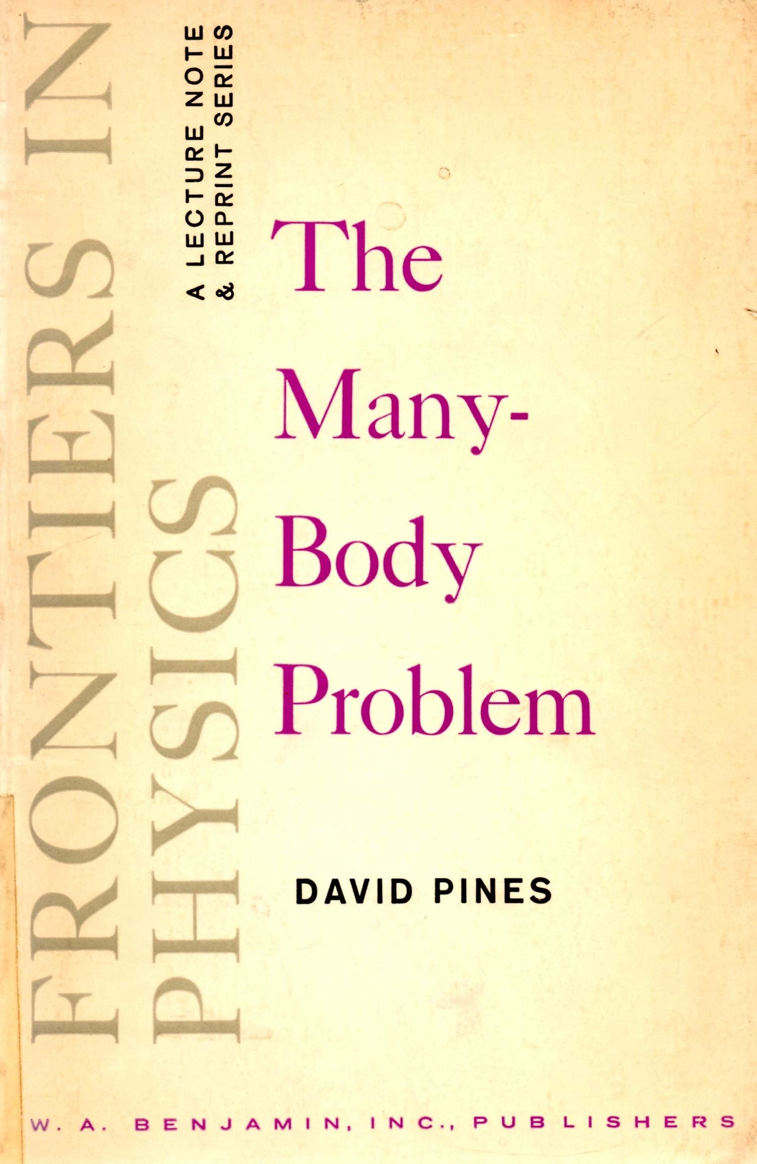 Many-body Problem by David Pines | Goodreads