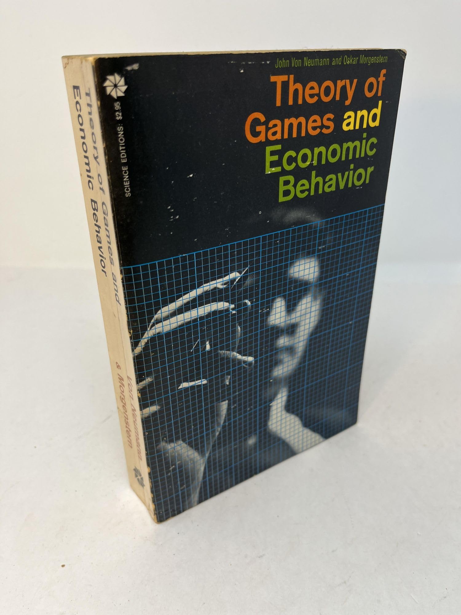 THEORY OF GAMES AND ECONOMIC BEHAVIOR by John and Oskar Morgenstern Von ...