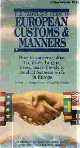 The travelers' guide to European customs & manners ;: How to converse ...