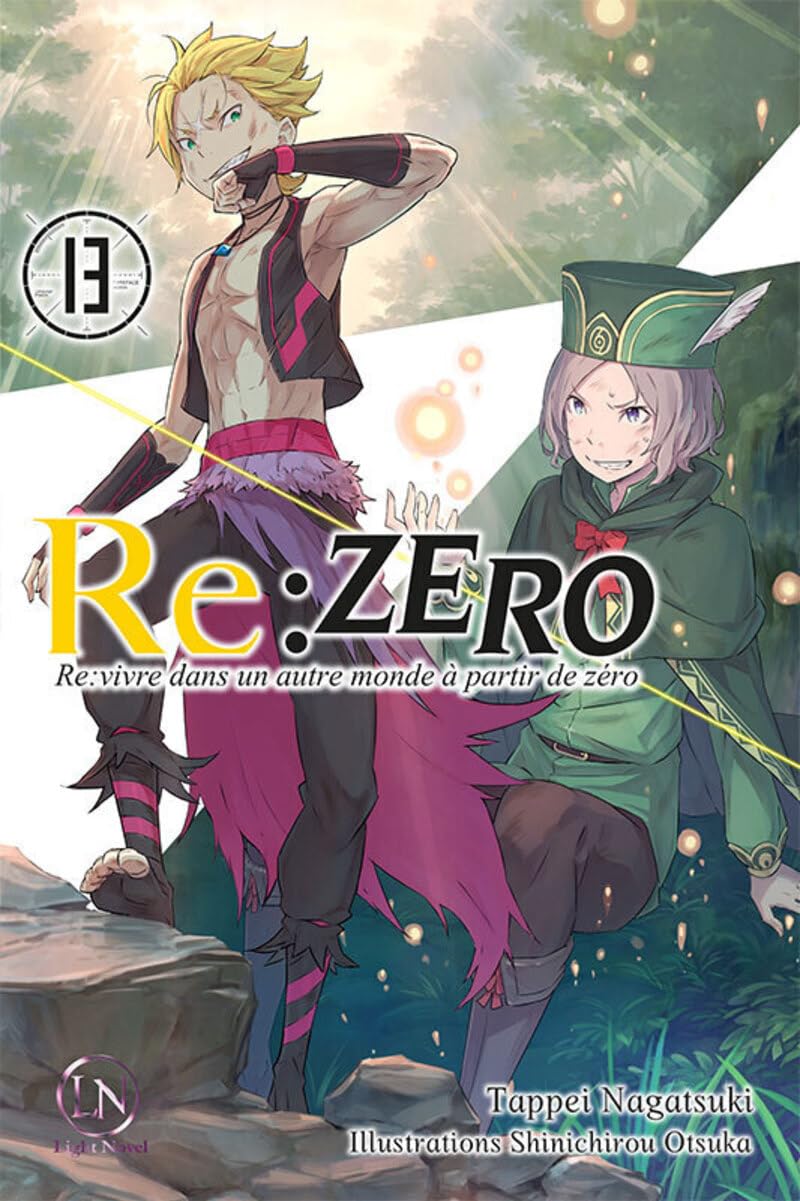 Re:Zero T13: Re: vivre dans un autre monde à partir de zéro by Tappei ...