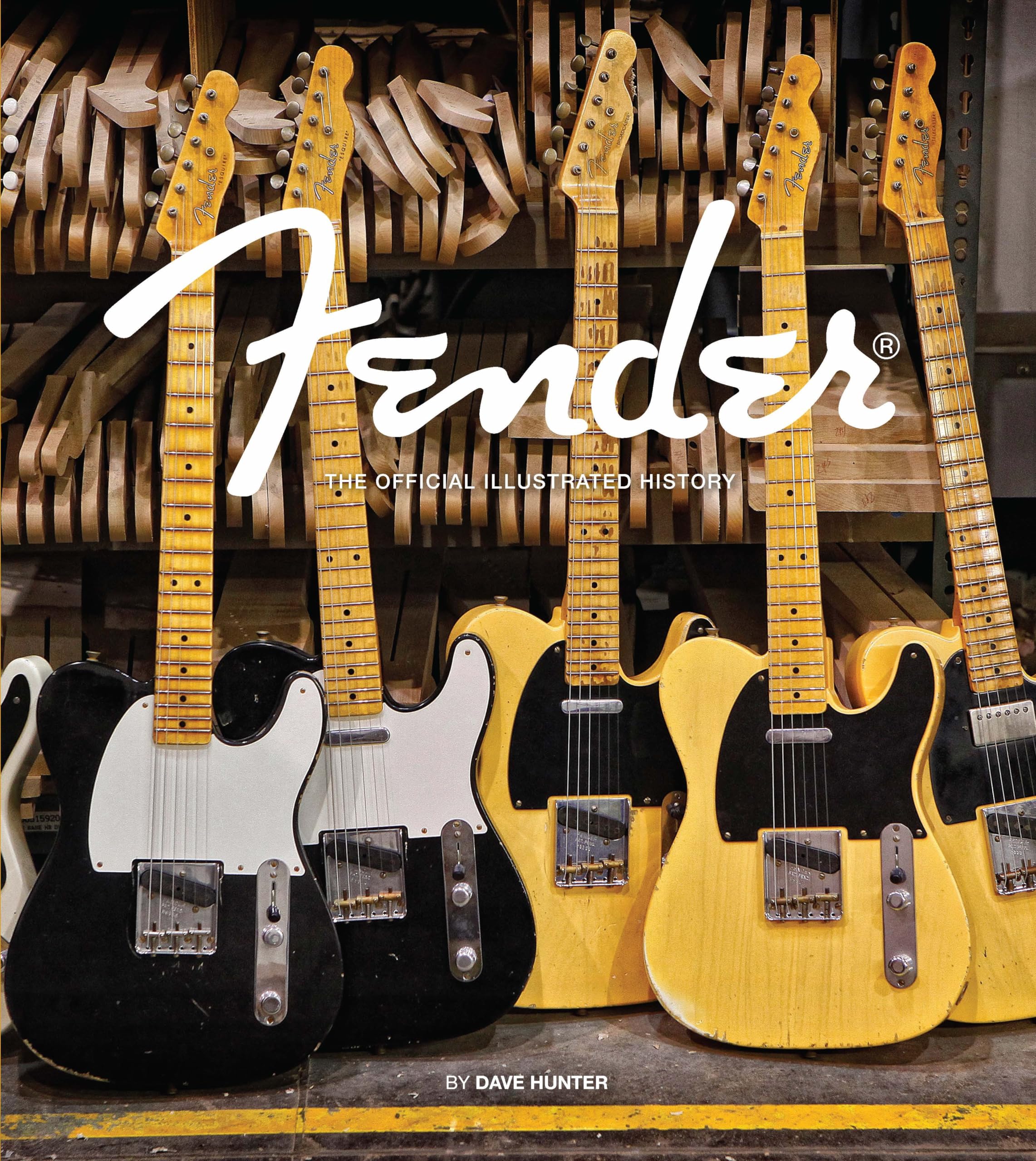 Fender: The Official Illustrated History by Dave Hunter | Goodreads