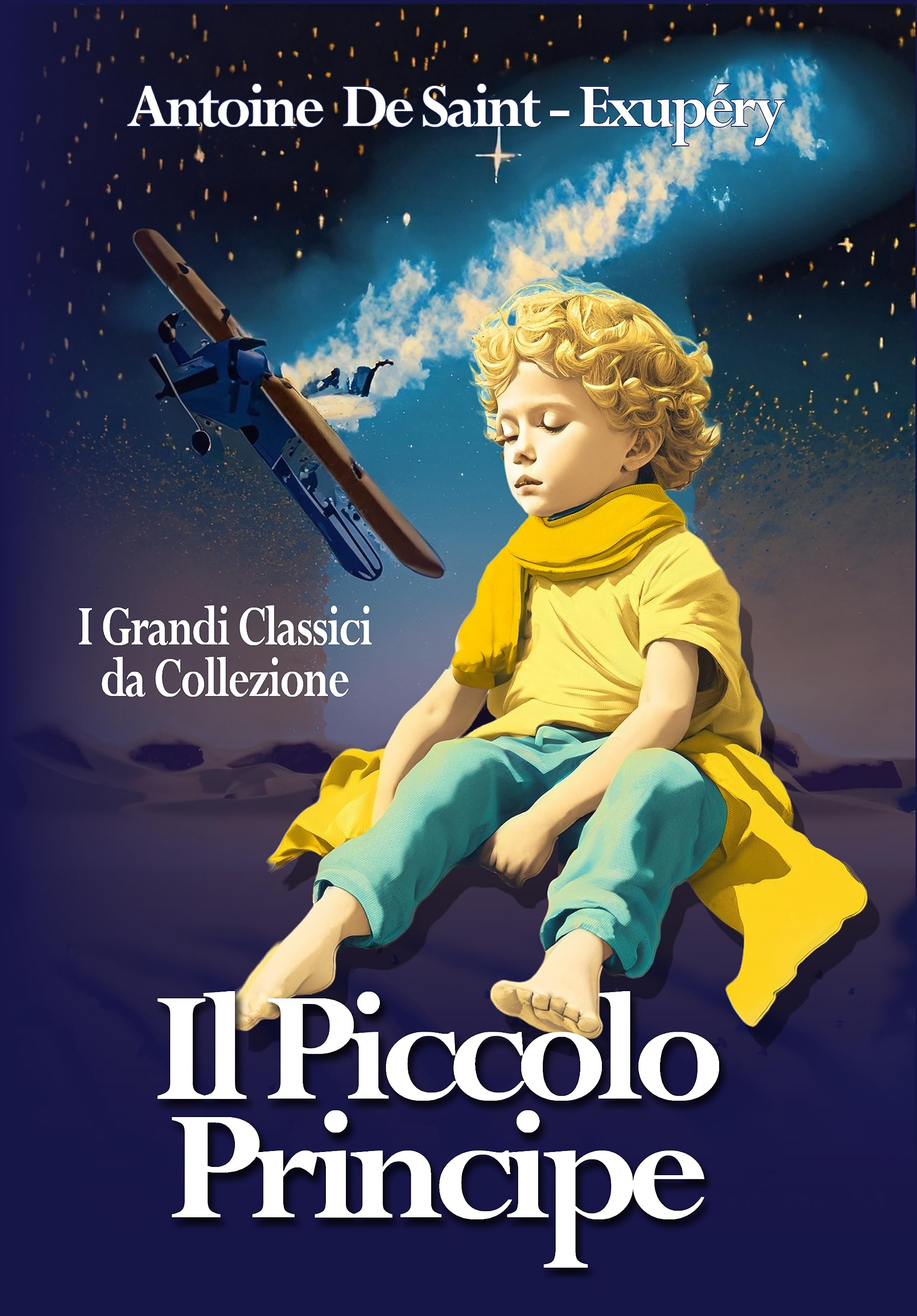 Il Piccolo Principe: Versione originale by Antoine de Saint-Exupéry ...