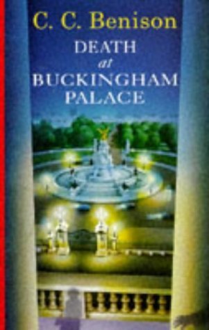 Death At Buckingham Palace by C C Benison by C.C. Benison | Goodreads