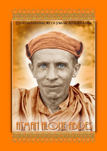 Atman Alone Abides by Vidyatmananda | Goodreads