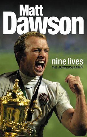Matt Dawson: Nine Lives by Matt Dawson (9-Feb-2004) Hardcover by Matt ...