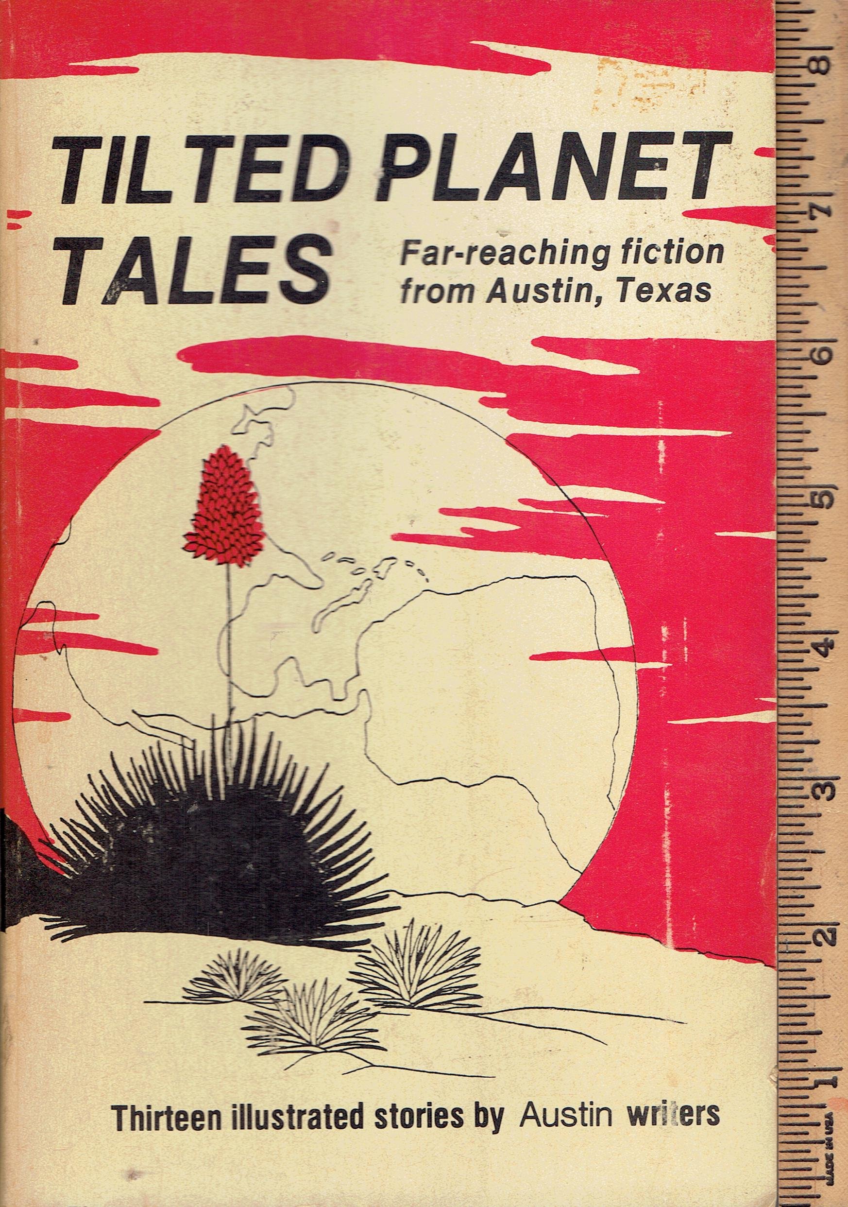 Tilted Planet Tales Number Two More Far Reaching Fiction from Austin ...