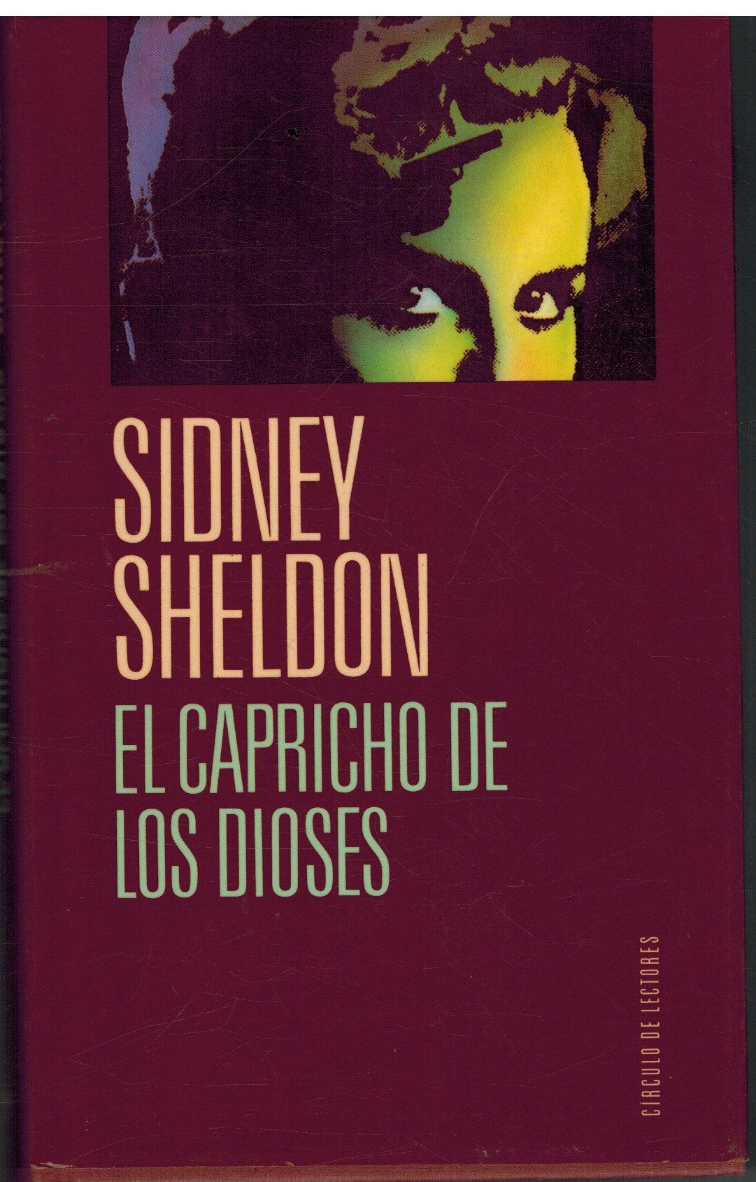 El capricho de los dioses by Sidney Sheldon | Goodreads