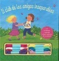 El club de las amigas inseparables/Best Friends Club by Becky Brookes ...