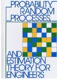 Probability, random processes, and estimation theory for engineers by Henry Stark | Goodreads