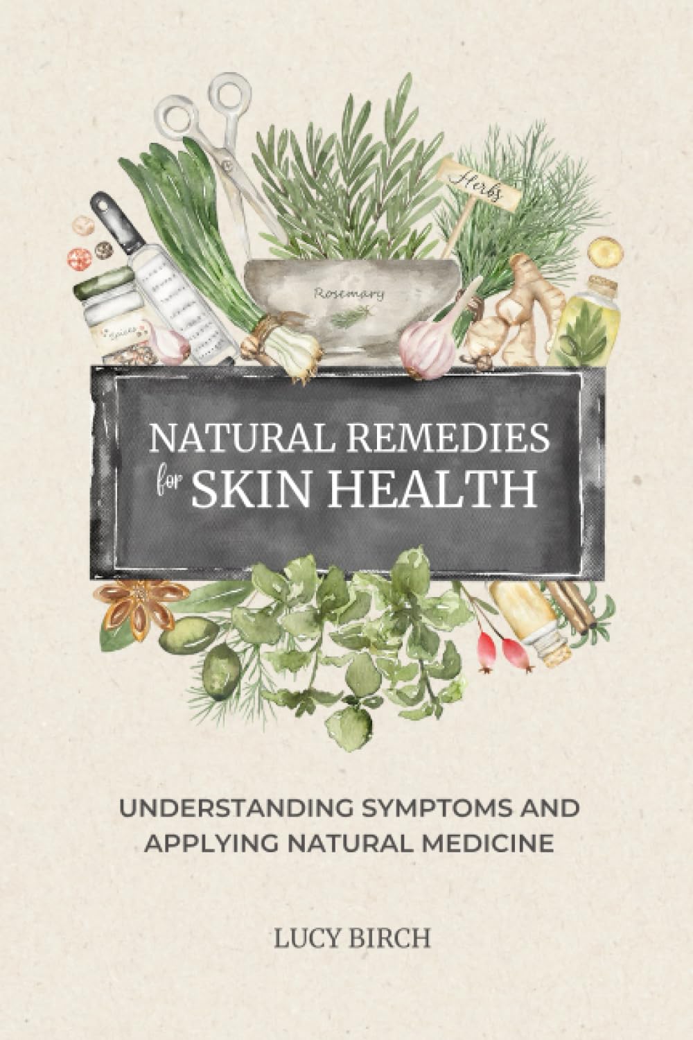 Natural Remedies for Skin Health: Understanding Symptoms and Applying ...