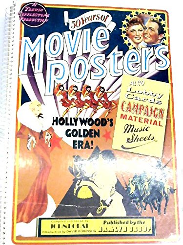 50 Years of Movie Posters by John. (Compiled and edited) Robinson Kobal ...