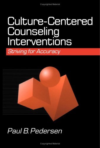 Culture-Centered Counseling Interventions: Striving for Accuracy by ...