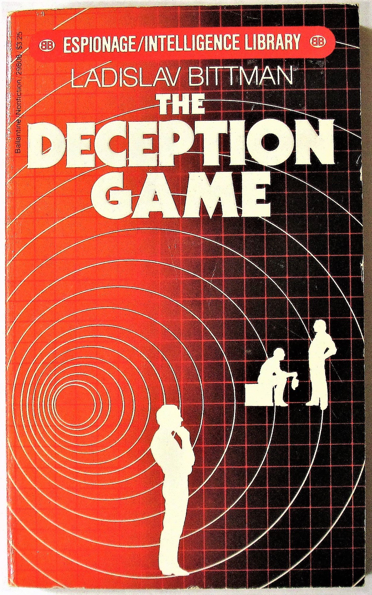 The Deception Game by Ladislav Bittman | Goodreads