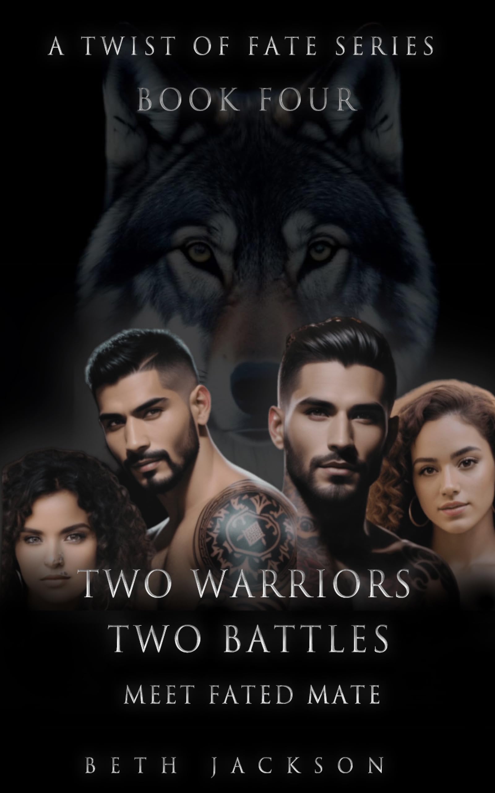 Two Warriors, Two Battles: Meet Fated Mate by Beth Jackson | Goodreads