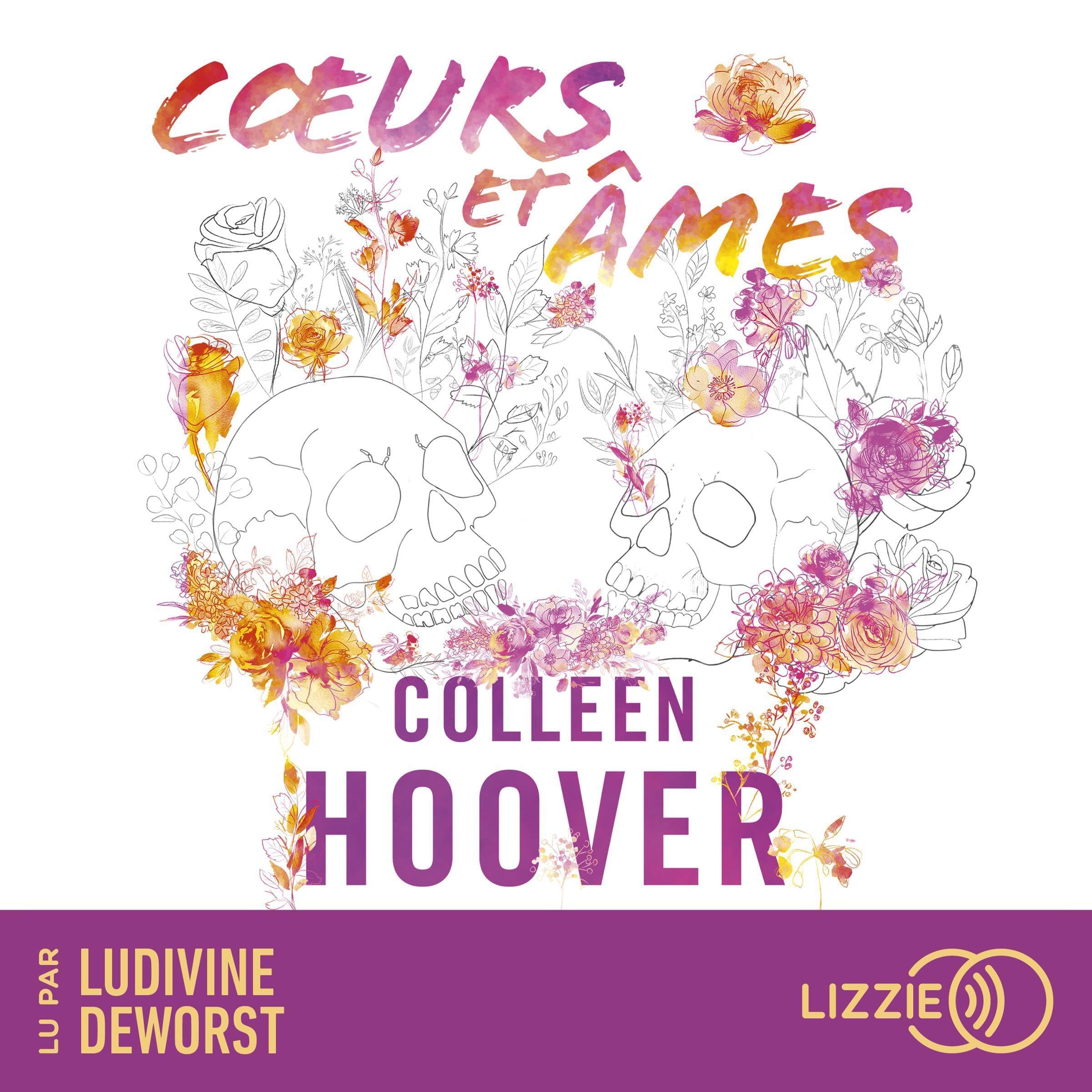 Cœurs et âmes by Colleen Hoover | Goodreads