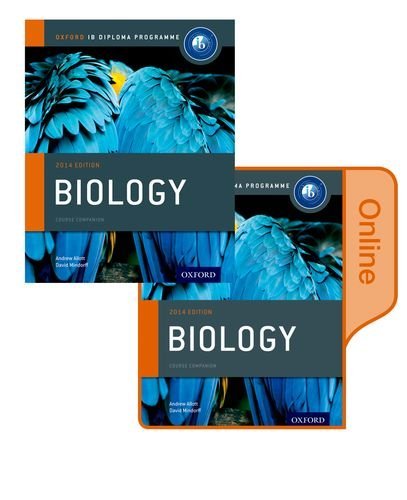 IB Biology Print and Online Course Book Pack: 2014 edition: Oxford IB Diploma Program by Andrew ...