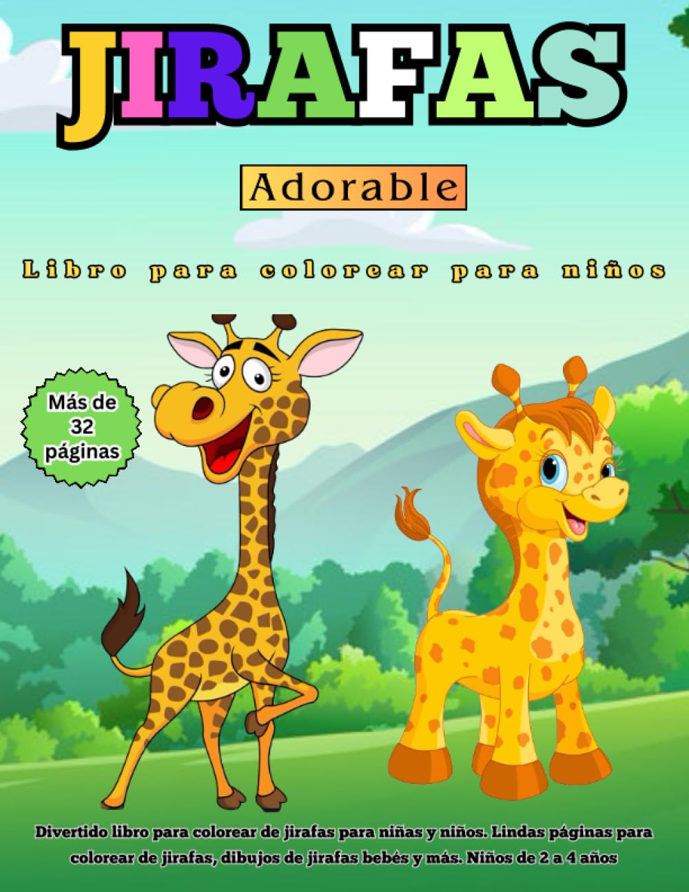 Libro para colorear de jirafas adorables para niños: Divertido libro para colorear de jirafas ...