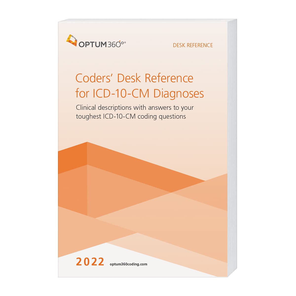 2022 Coders' Desk Reference for ICD-10-CM Diagnoses by Optum360 | Goodreads
