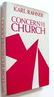 Concern For the Church, Vol. 20: Theological Investigations by Karl ...