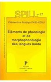 Elements de phonologie et de morphophonologie des langues Bantu by ...