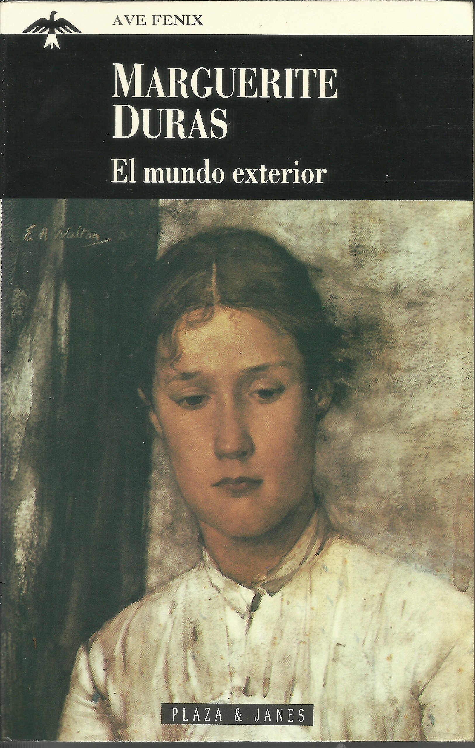 El mundo exterior by Marguerite Duras | Goodreads